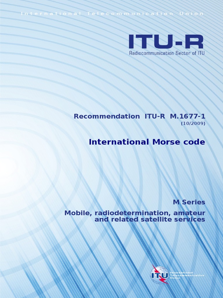 International Morse Code: Recommendation ITU-R M.1677-1 | PDF | Quotation Mark | Ellipsis