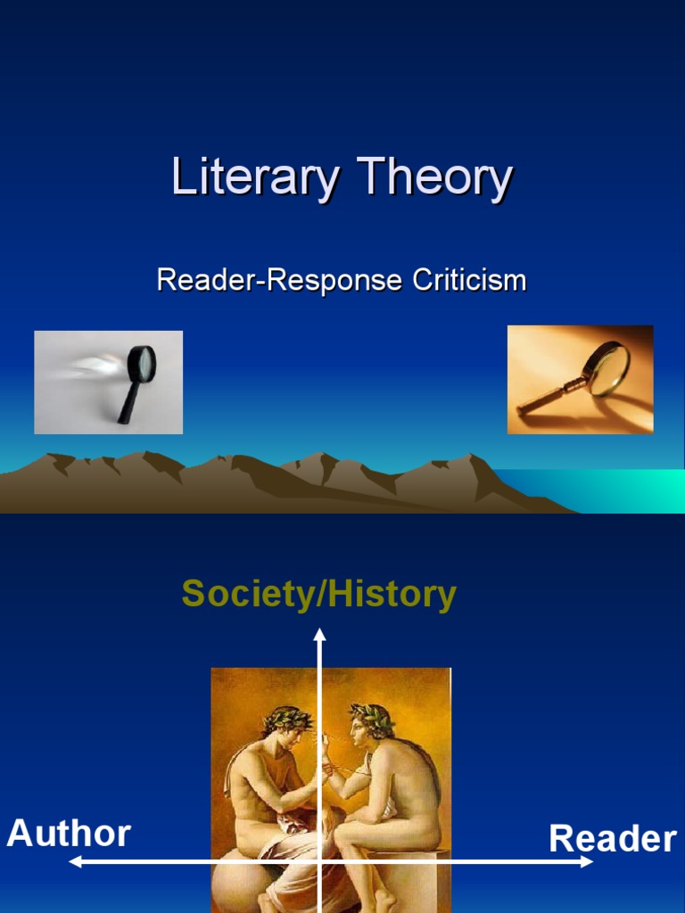 Reader-Response Criticism | PDF | Interpretation (Philosophy) | Psychological Concepts