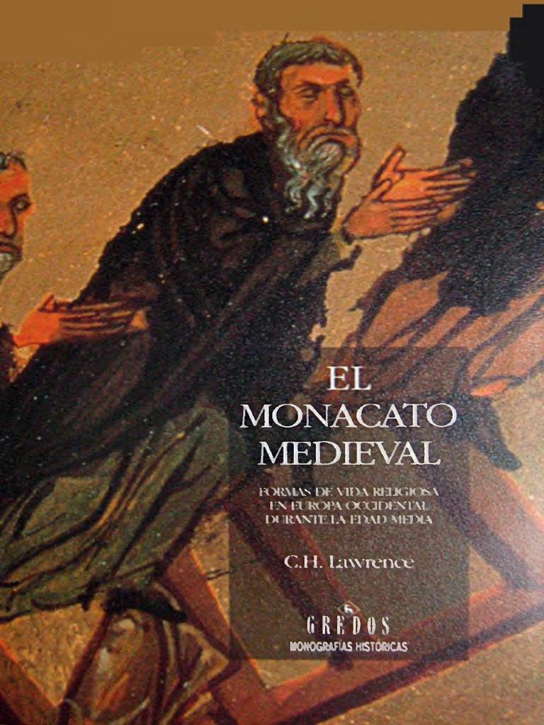 El Monacato Medieval 2 Ed PDF | PDF | Monacato cristiano | Monacato