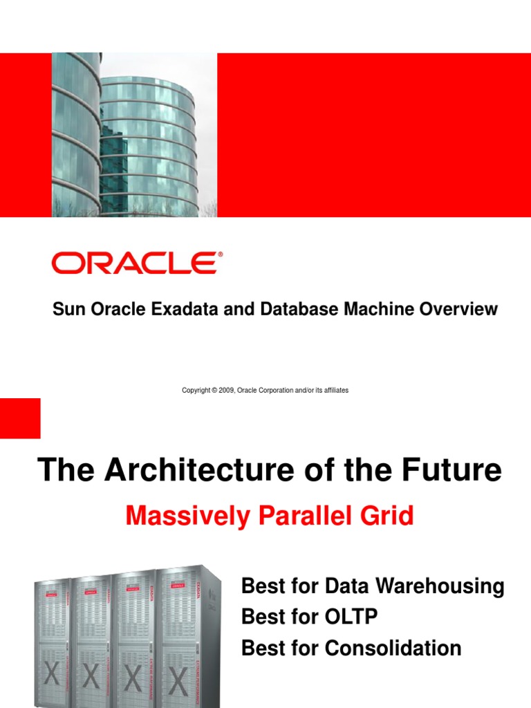 Oracle Exadata a Technical Overvie | Oracle Database | Data Management