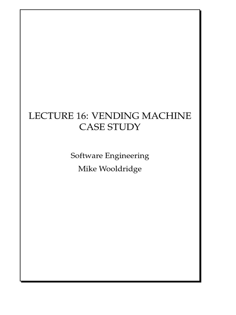 Vending Machine Case Study PDF | PDF | Vending Machine | Teaching ...