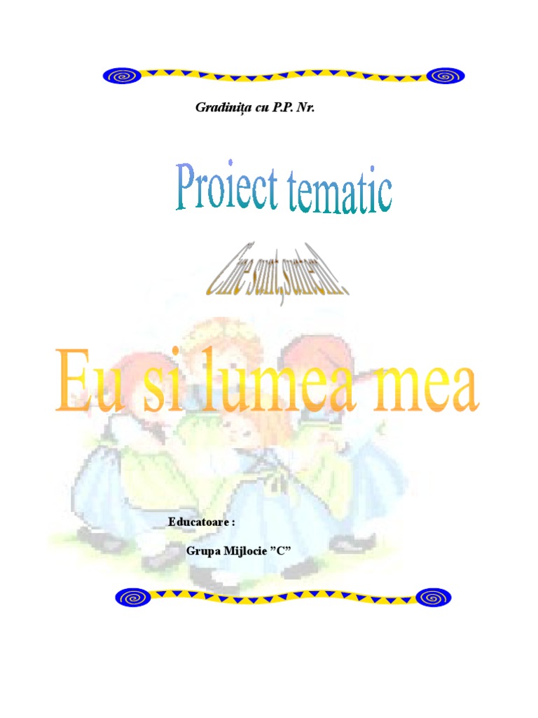 Proiect Tematic -Eu Si Familia Mea