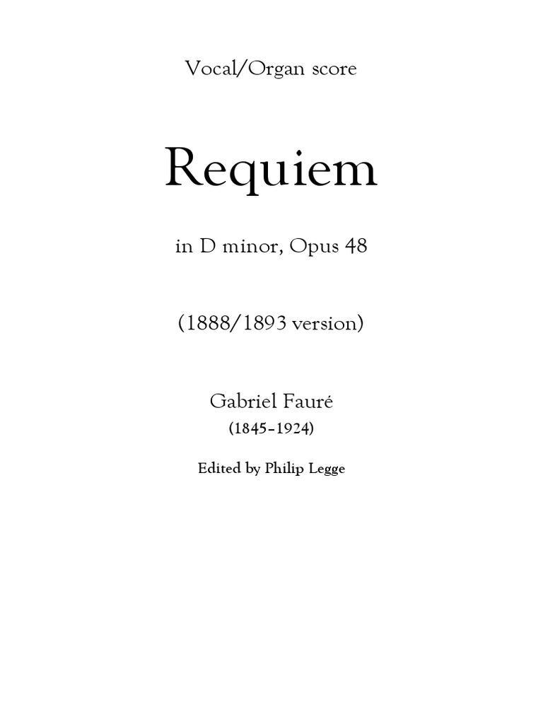 Requiem - Gabriel Faure Full Vocal Score | PDF | Compositions For Symphony Orchestra | Composers