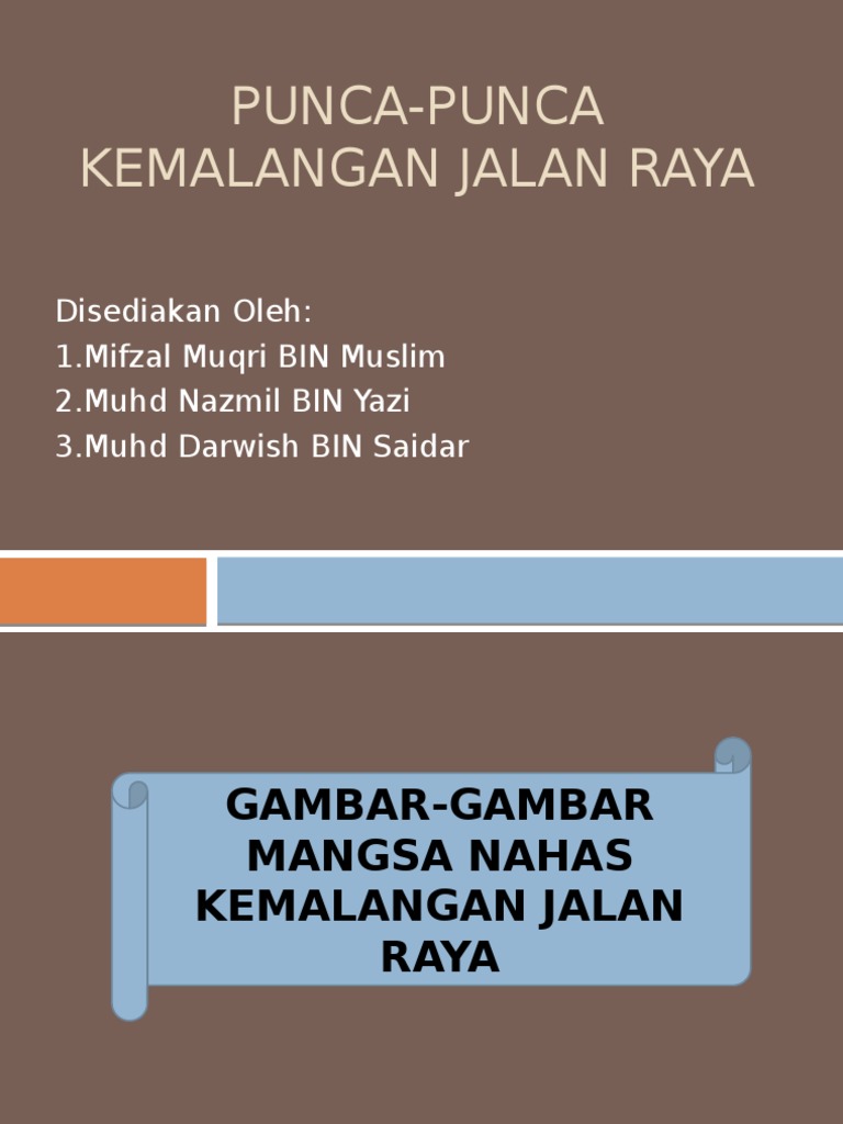 Punca-Punca Kemalangan Jalan Raya | PDF