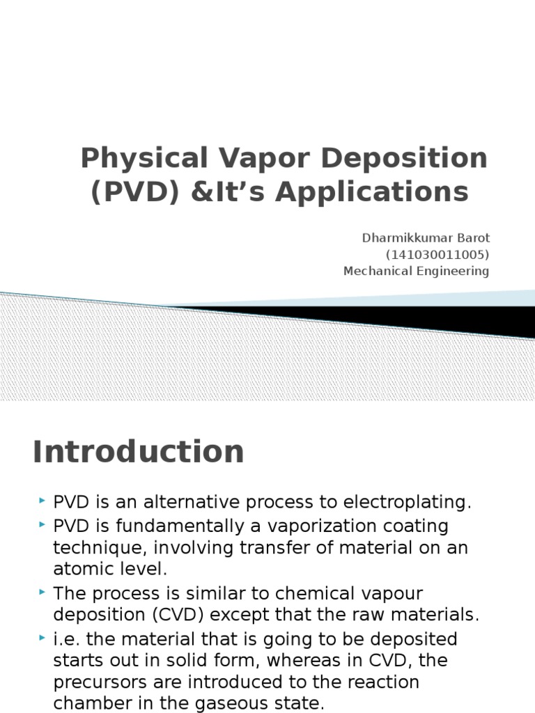 An In-Depth Look at Physical Vapor Deposition Processes and Their Wide ...