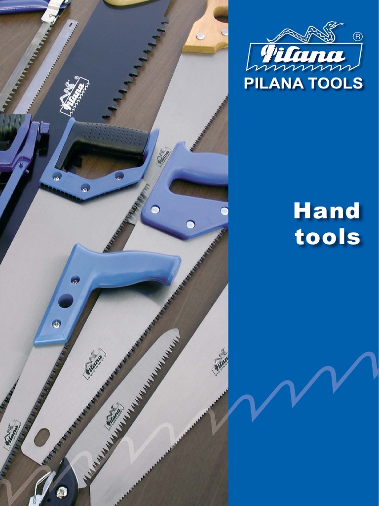 pilana-hand-tools-en.pdf | Cutting Tools | Woodworking