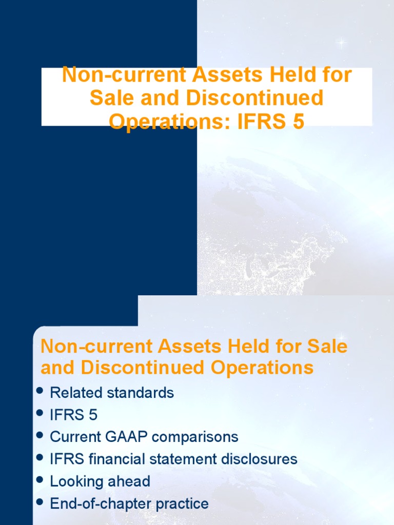 Non-Current Assets Held For Sale and Discontinued Operations: IFRS 5 ...