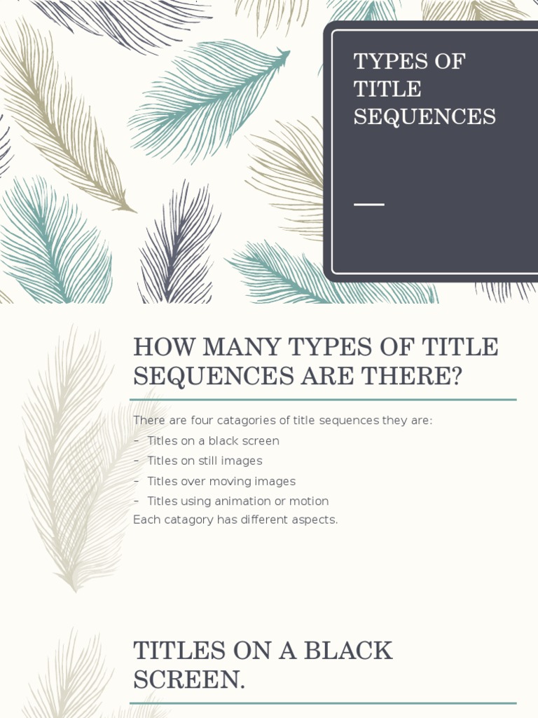 Types of Title Sequences Explained | PDF | Animation | Leisure
