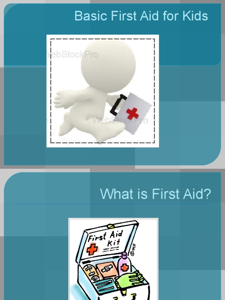 First Aid Basics for Kids | PDF | Oven | Clinical Medicine
