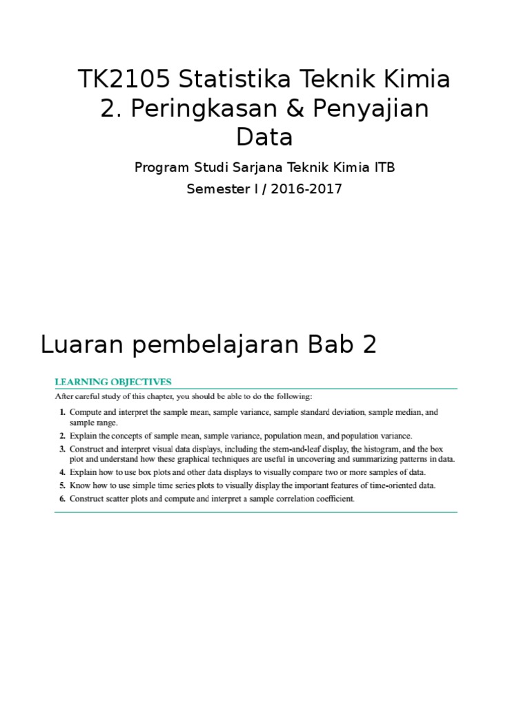 TK2105 Statistika TK - 2 - Peringkasan & Penyajian Data | PDF | Metode & Bahan Ajar | Sains ...