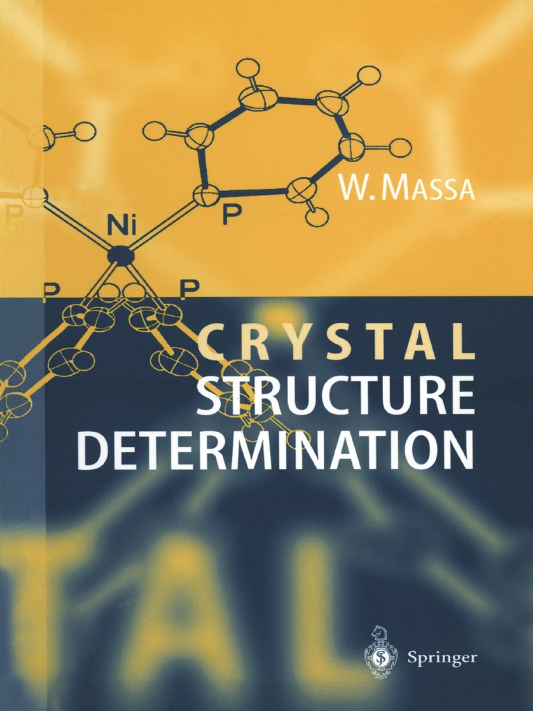 Crystal Structure Determination | PDF | Crystal Structure | X Ray Crystallography