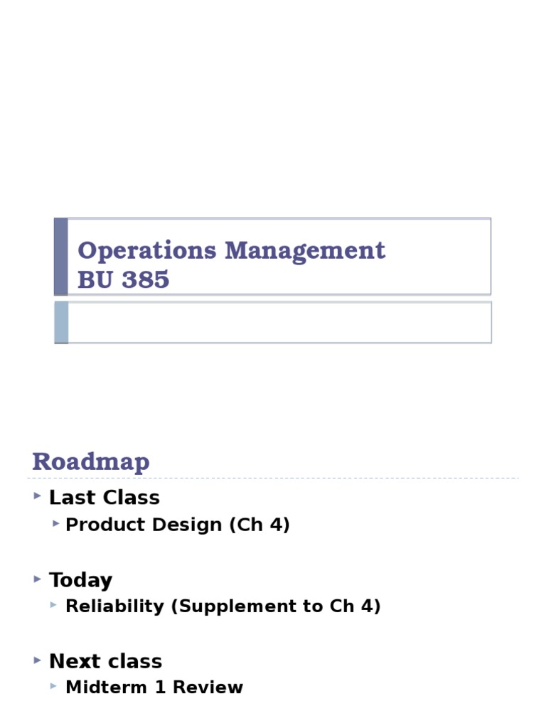 Operations Management BU 385 | PDF | Normal Distribution | Reliability Engineering