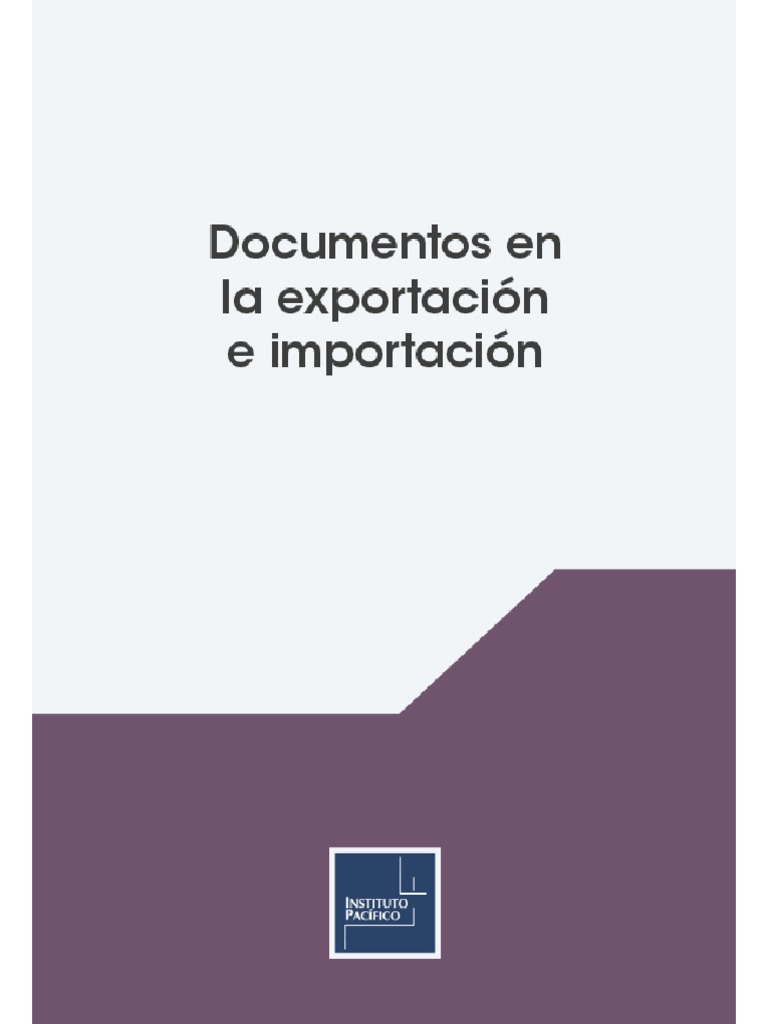 Documentos Exportacion Importacion | PDF | aduana | El comercio ...