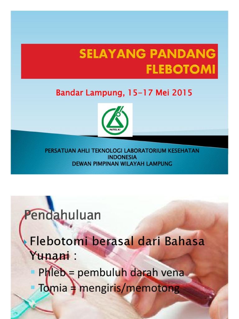 Flebotomi: Teknik, Risiko, dan Keamanan | PDF | Pengembangan Diri