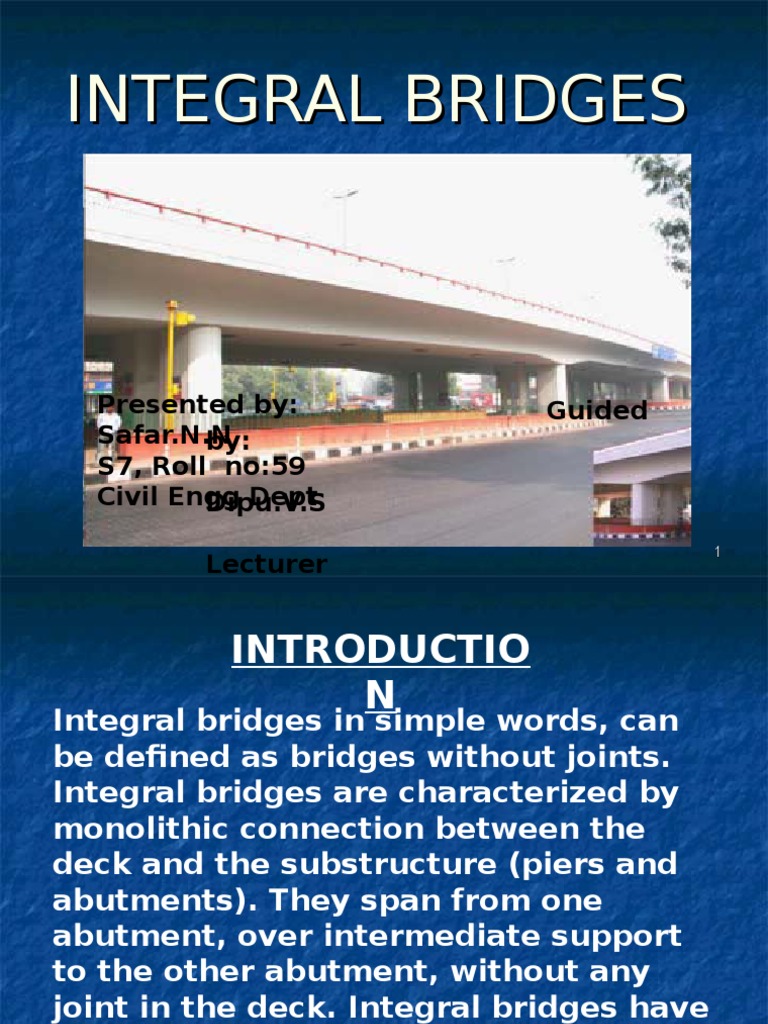60148742-Integral-Bridges.ppt | Deep Foundation | Civil Engineering