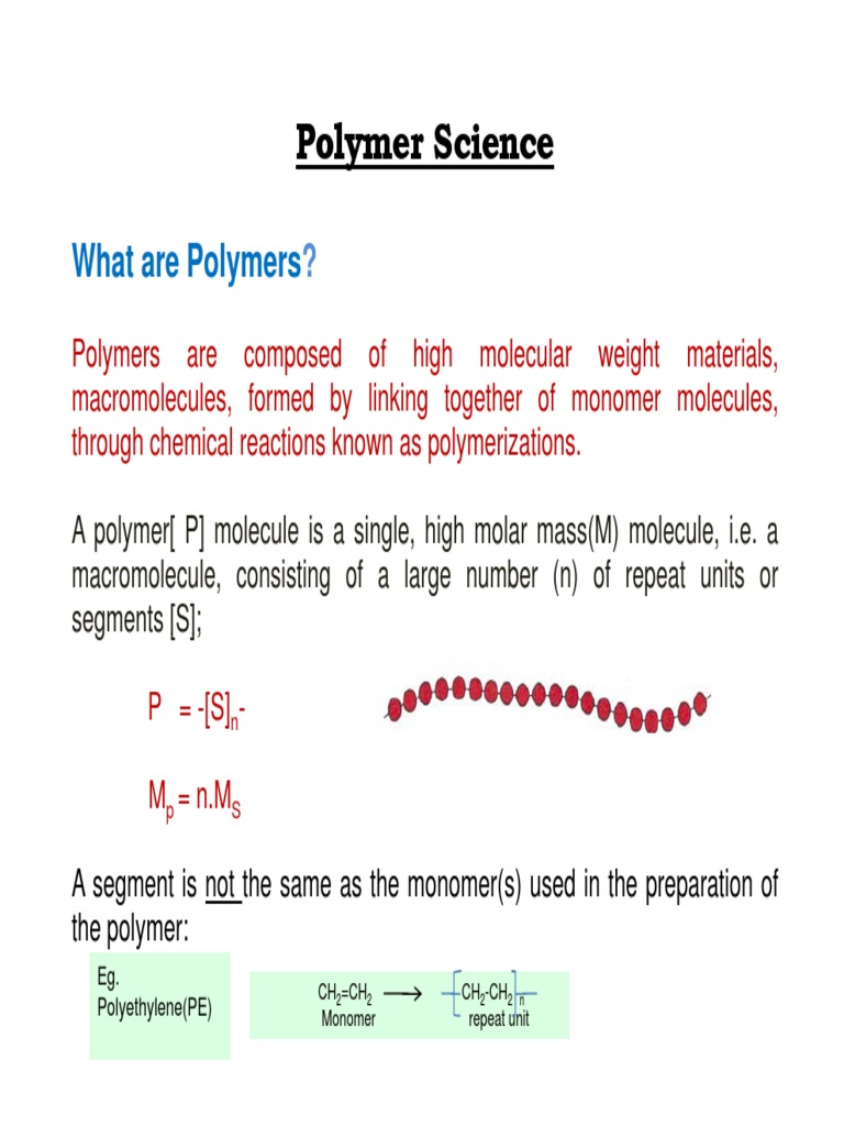 L2S1 Polym. Science Lecture Presentation | Polymers | Isomer