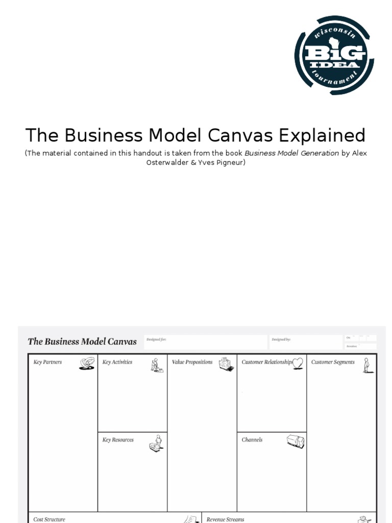 Business Model Canvas Explained Handout | PDF | Business Model | Supply ...