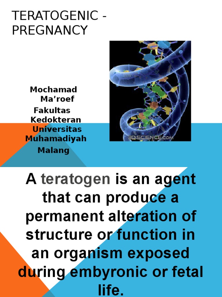 Teratogen Pregnancy Kuliah | PDF | Congenital Disorder | Pregnancy