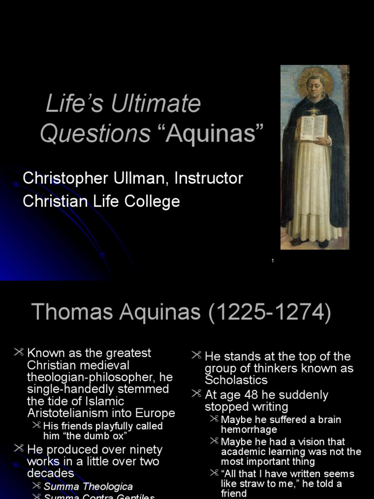 Life's Ultimate: Questions "Aquinas" | PDF | Thomas Aquinas | Thomism