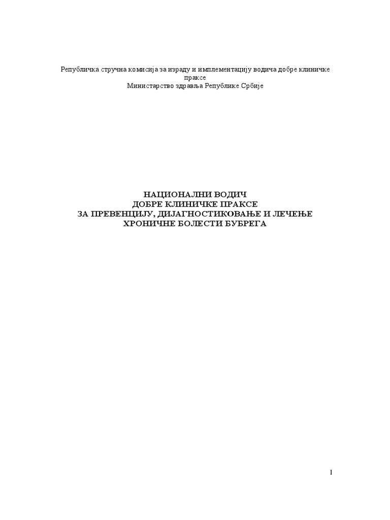 Vodic Za Dijagnostikovanje I Lecenje Hronicne Bolesti Bubrega | PDF