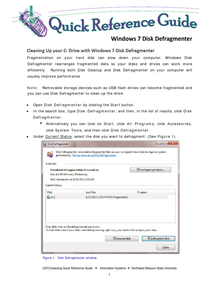 Cleaning Up Your C: Drive With Windows 7 Disk Defragmenter | PDF