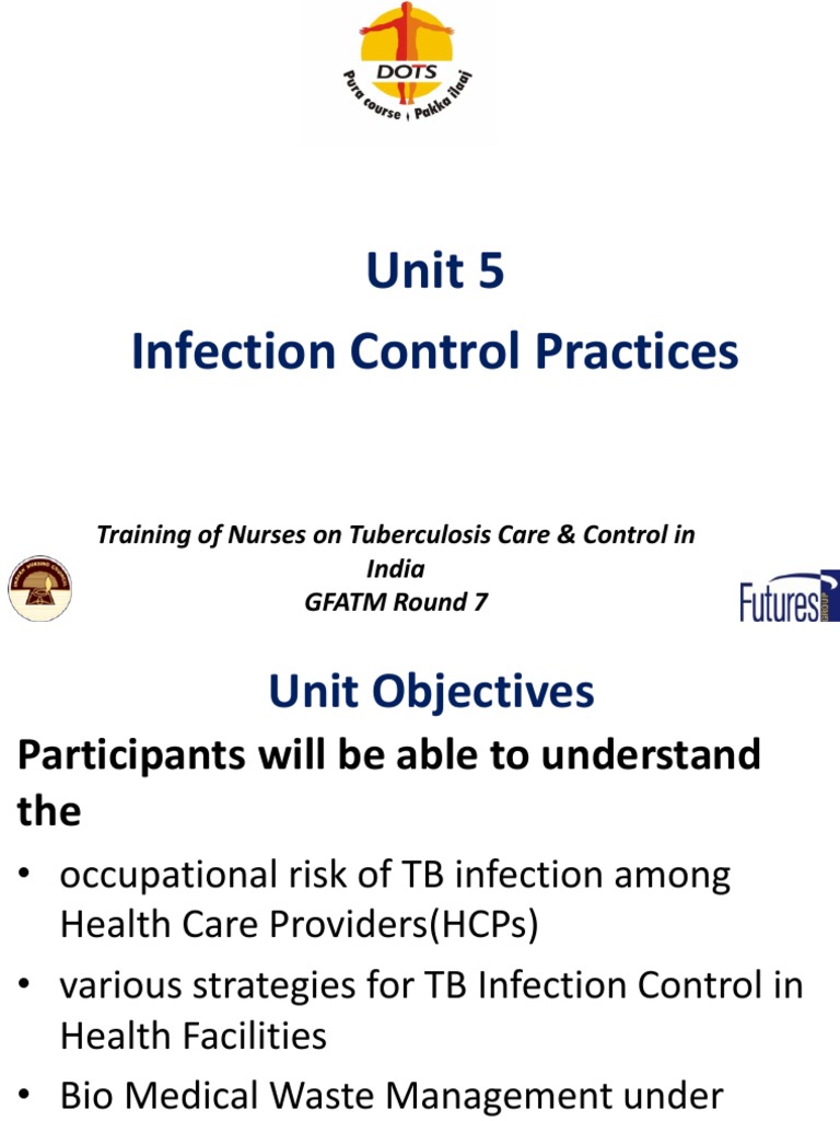 Unit 5 - Infection Control Practices | PDF | Infection Control ...