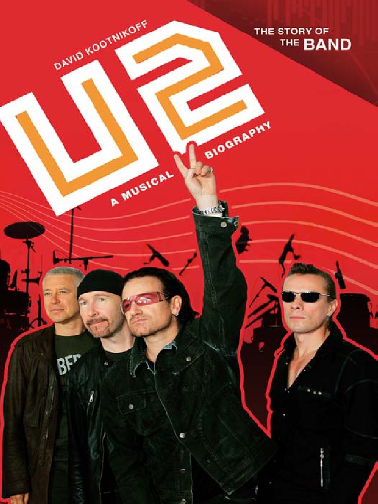 U2 A Musical Biography (The Story of The Band) by David Kootnikoff (Greenwood, 2009) PDF | PDF ...