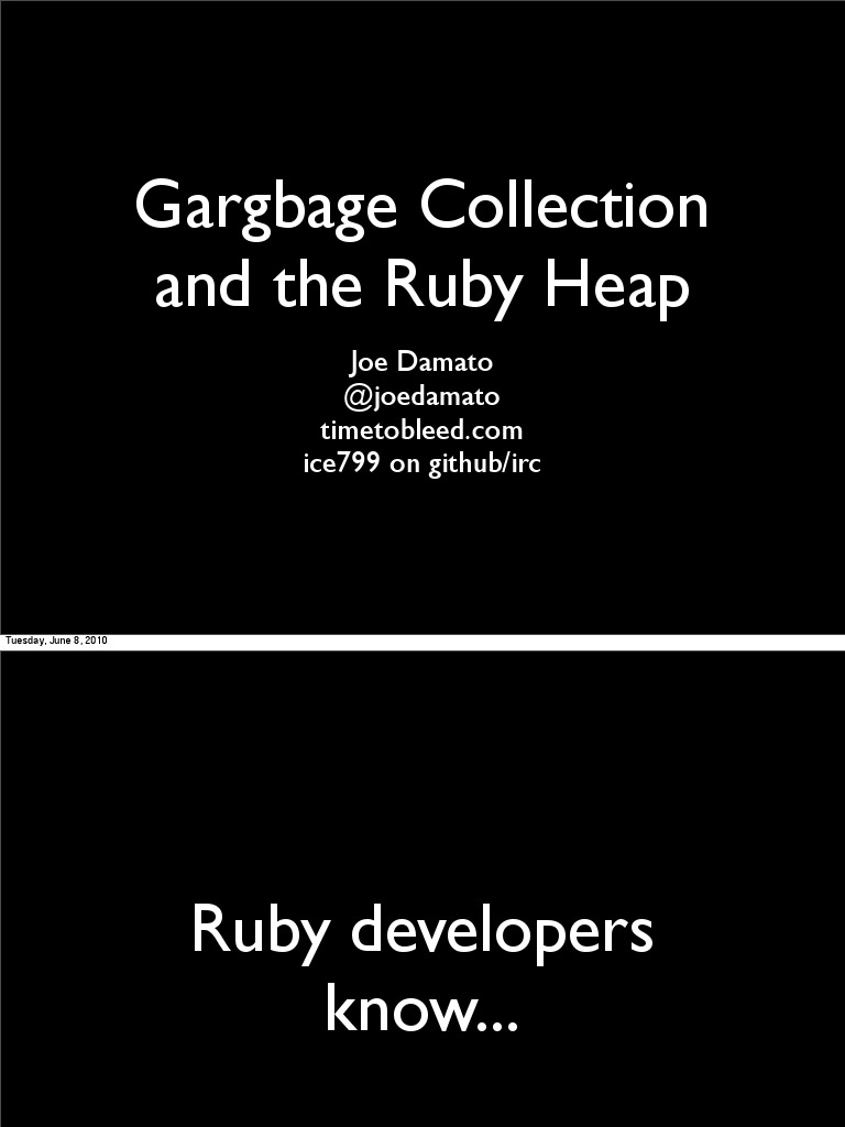 Garbage Collection and The Ruby Heap | PDF | Data | Software Engineering