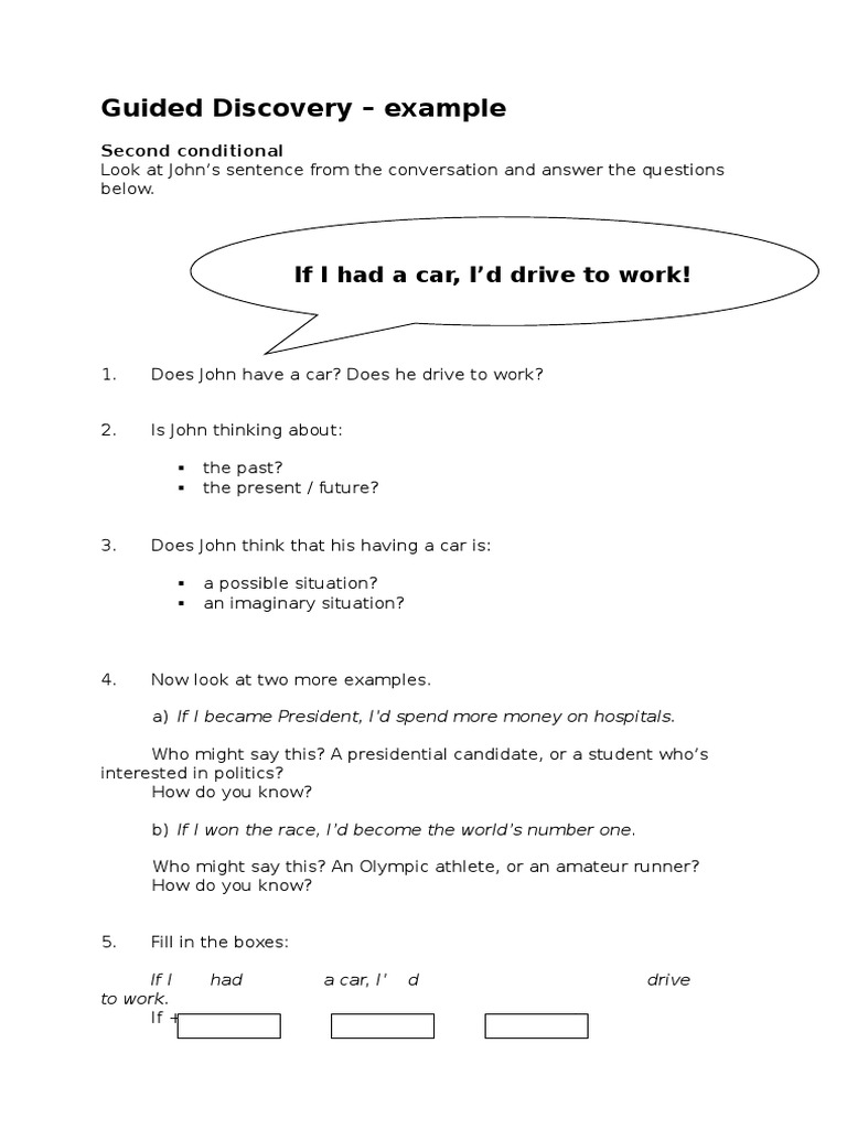 Guided Discovery - Example: If I Had A Car, I'd Drive To Work! | PDF