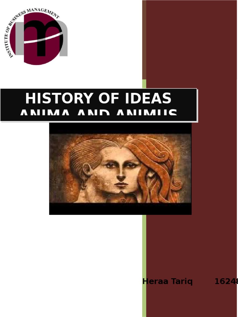 Anima and Animus Term Report | PDF | Carl Jung | Shadow (Psychology)