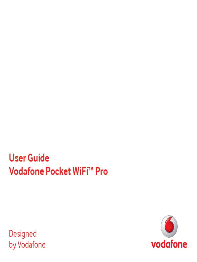 User Guide Vodafone Pocket Wifi™ Pro | PDF | High Speed Packet Access ...