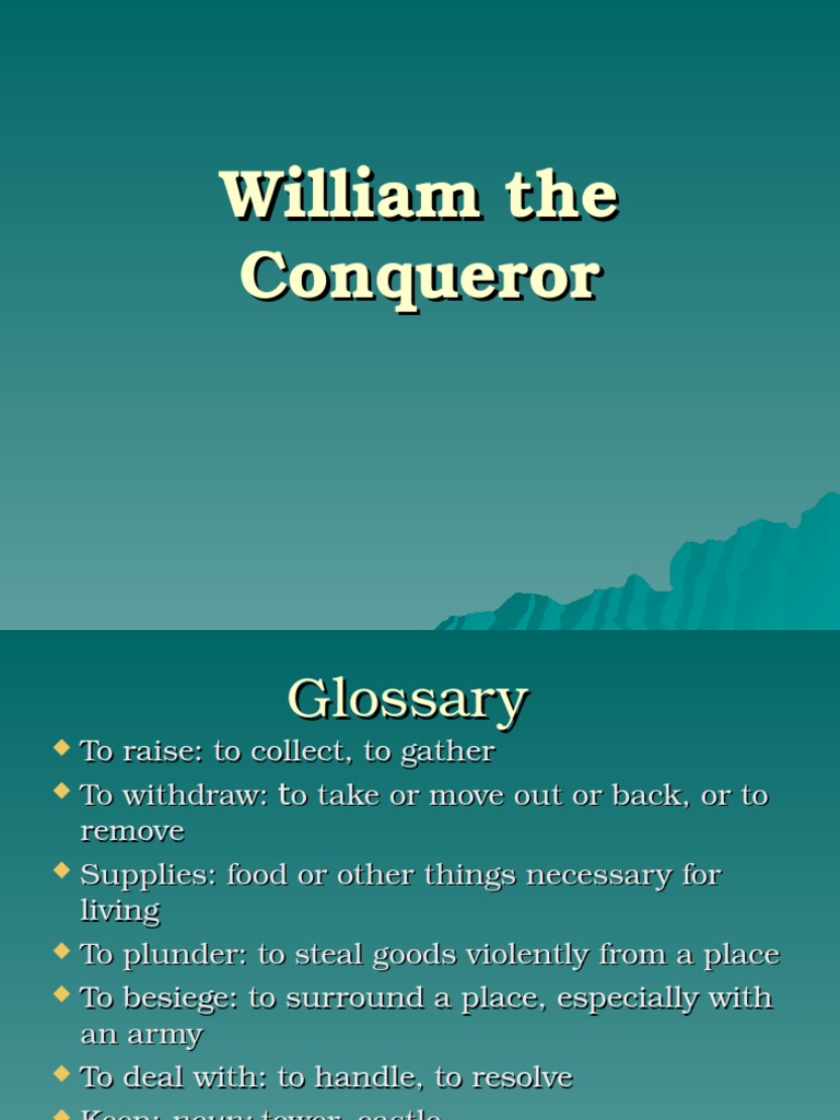 William the Conqueror: Life and Legacy | PDF | Norman Conquest Of ...