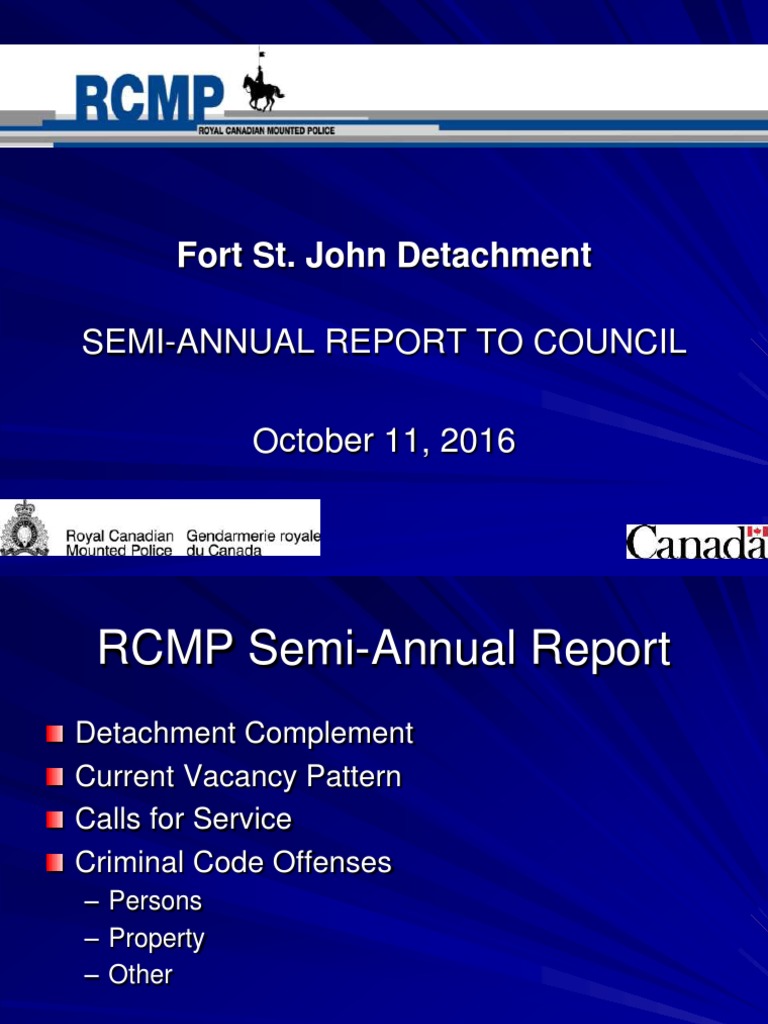 Fort St. John RCMP Semi-Annual Presentation To Council October 11, 2016 ...