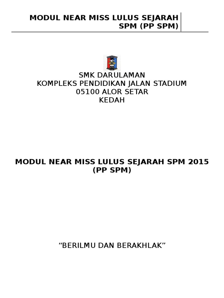 Modul Near Miss Lulus Sejarah SPM 2015 PP SPM | PDF
