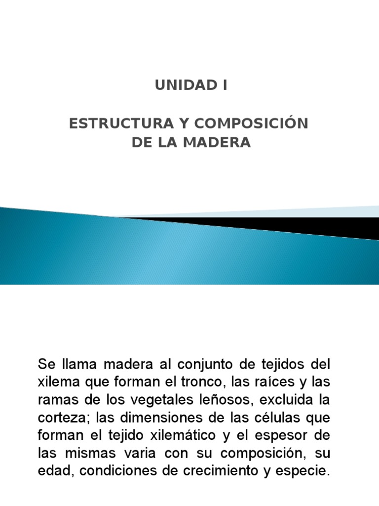 UNIDAD I Composición y Estructura de La Madera | PDF | Ladrar | Tallo ...