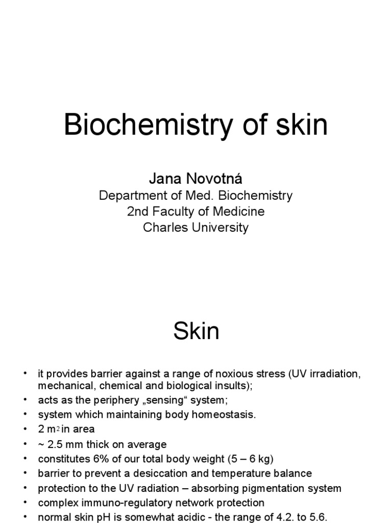 Biochemistry of Skin: Jana Novotná | PDF | Skin | Perspiration