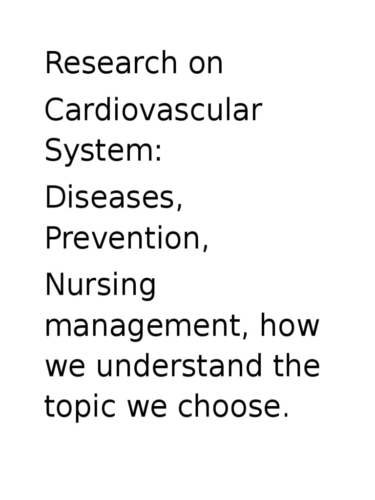 Research On Cardiovascular System: Diseases, Prevention, Nursing ...