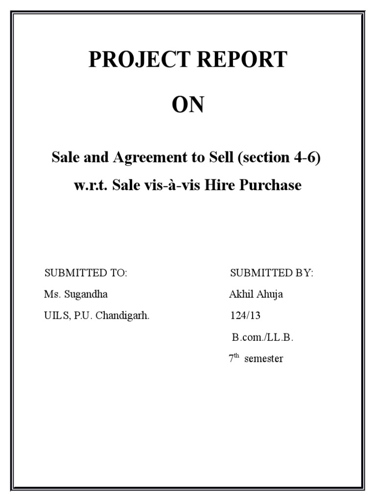 Project Report ON: Sale and Agreement To Sell (Section 4-6) W.R.T. Sale ...