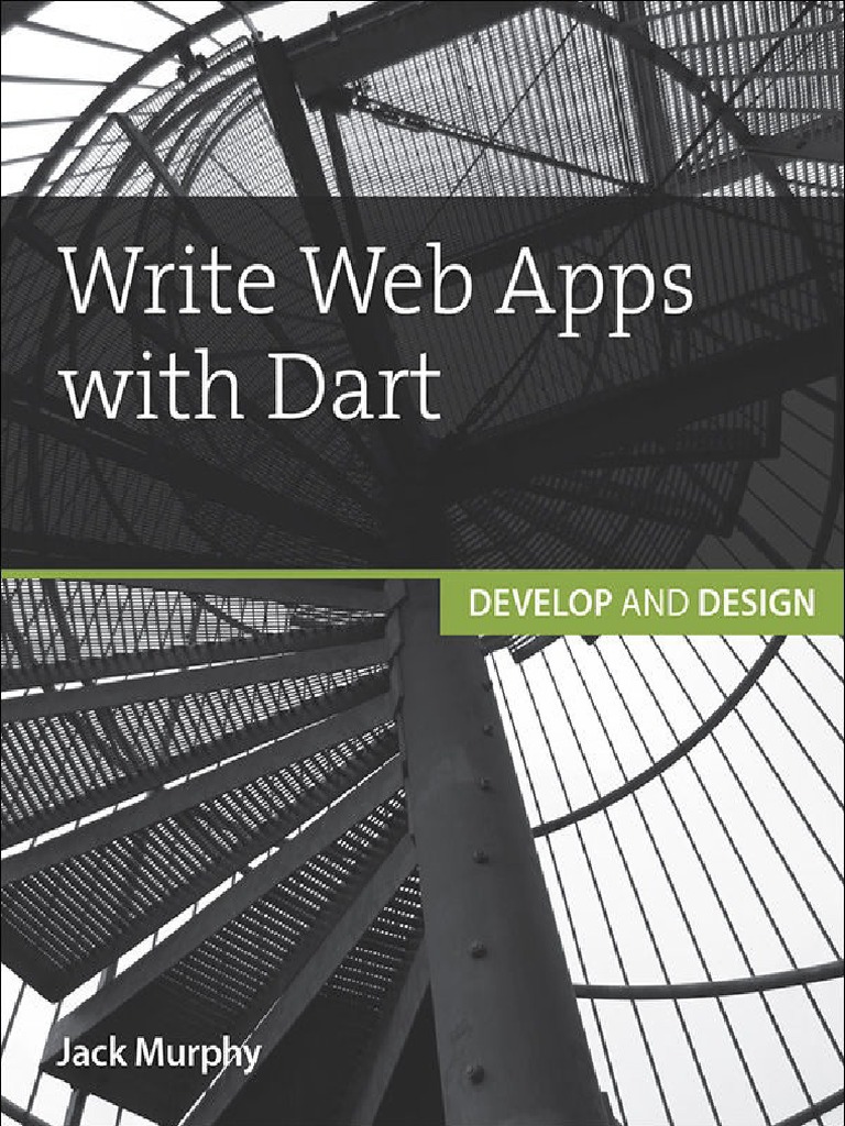 Write Web Apps With Dart Pdf Java Script Class Computer Programming 3678