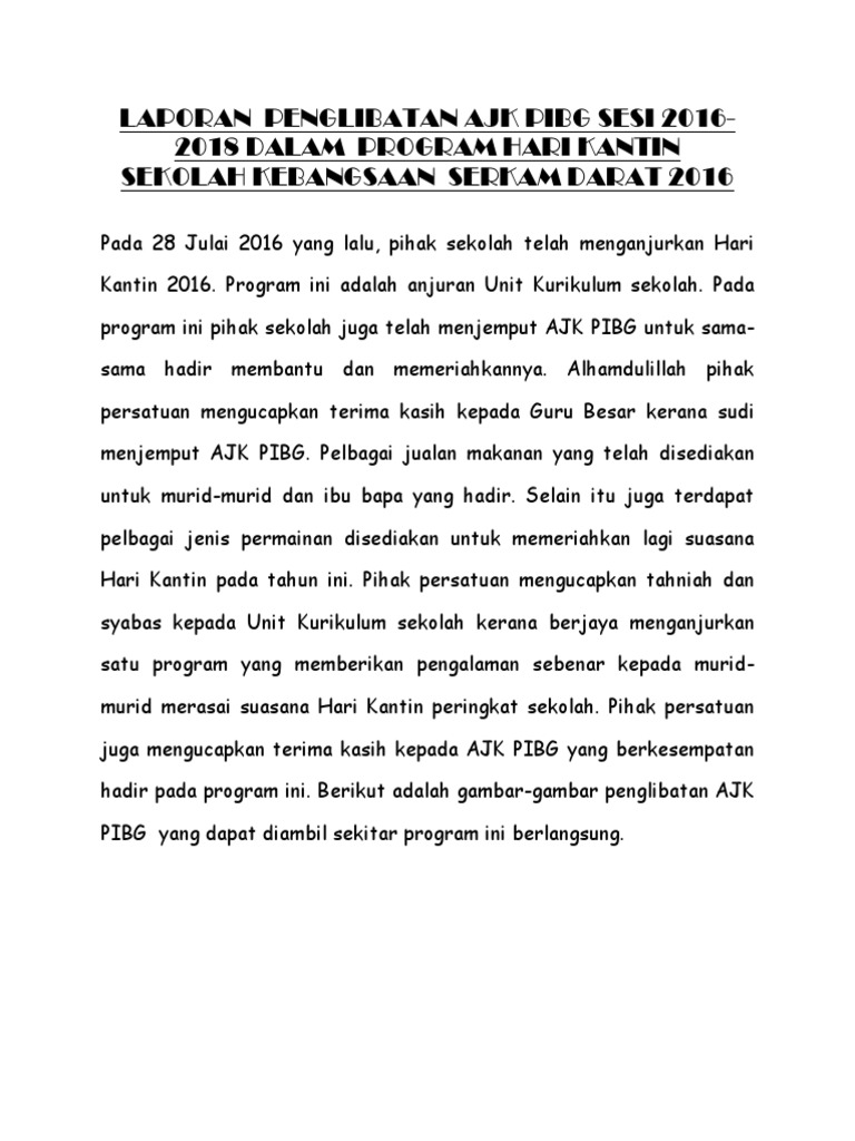 Laporan Penglibatan Ajk Pibg Dalam Program Hari Kantin SKSD | PDF