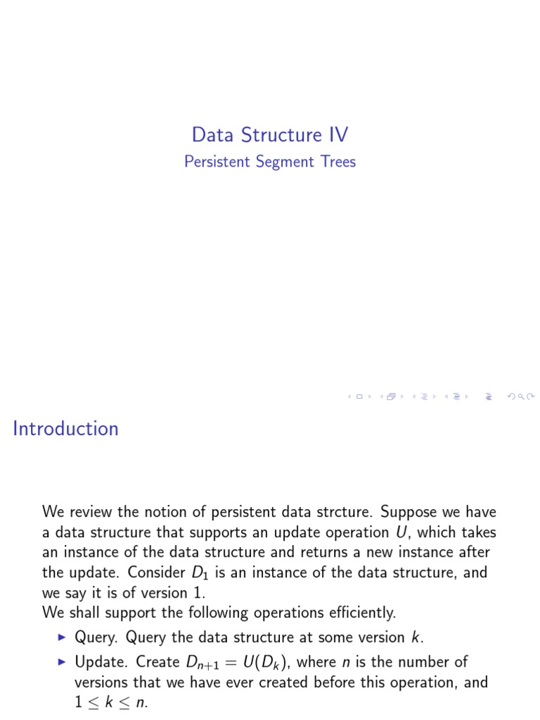 Data Structure IV: Persistent Segment Trees | PDF | Applied Mathematics | Computer Programming