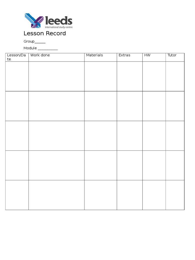 Lesson Record: Group - Module - Lesson/Da Te Work Done Materials Extras ...