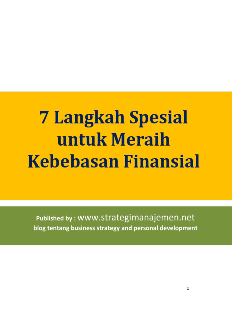 7 Langkah Meraih Kebebasan Finansial | PDF