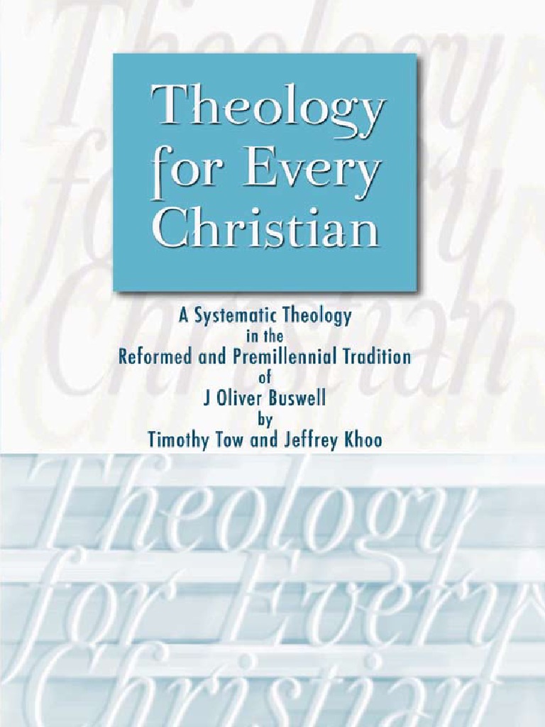 Theology For Every Christian PDF | PDF | God | Ten Commandments