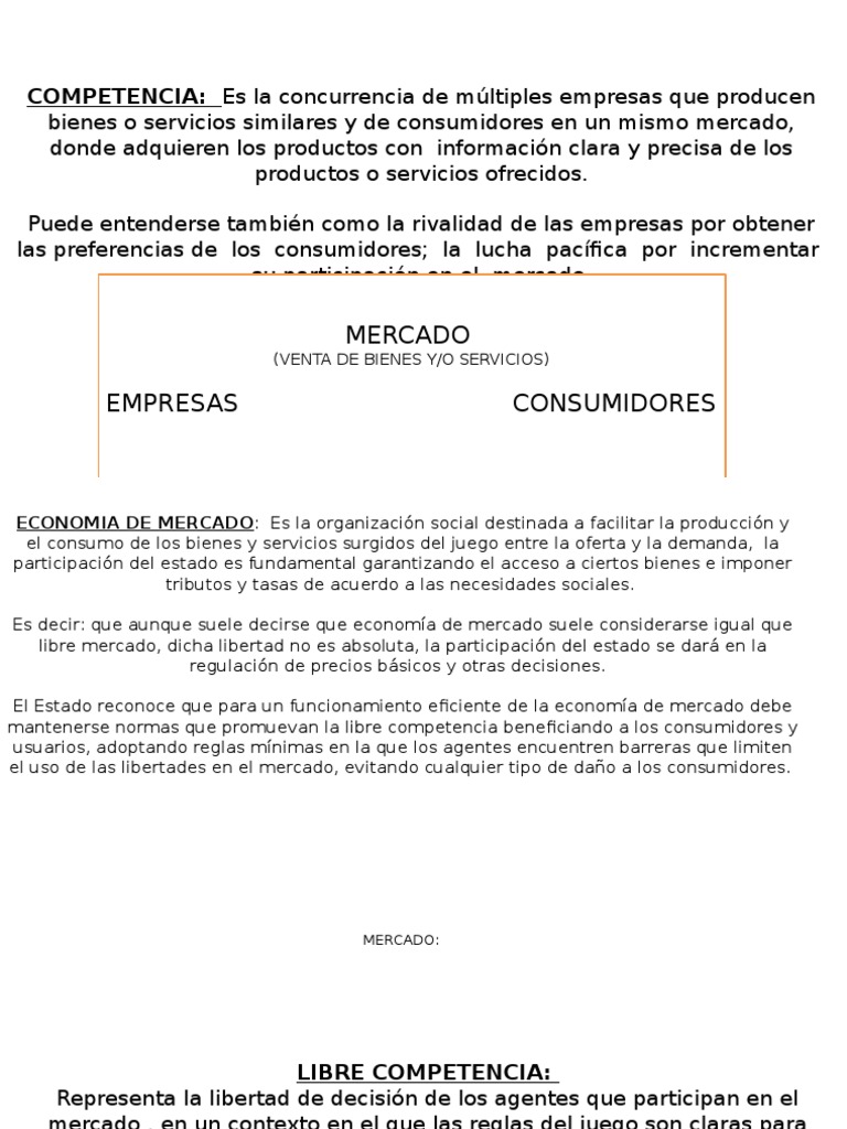 Libre Competencia | Mercado libre | Economía de mercado