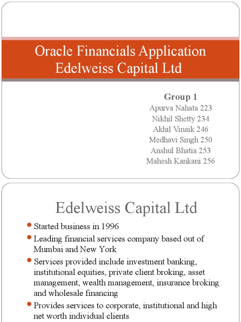 Oracle Financials Application Edelweiss Capital LTD: Group 1 | PDF ...