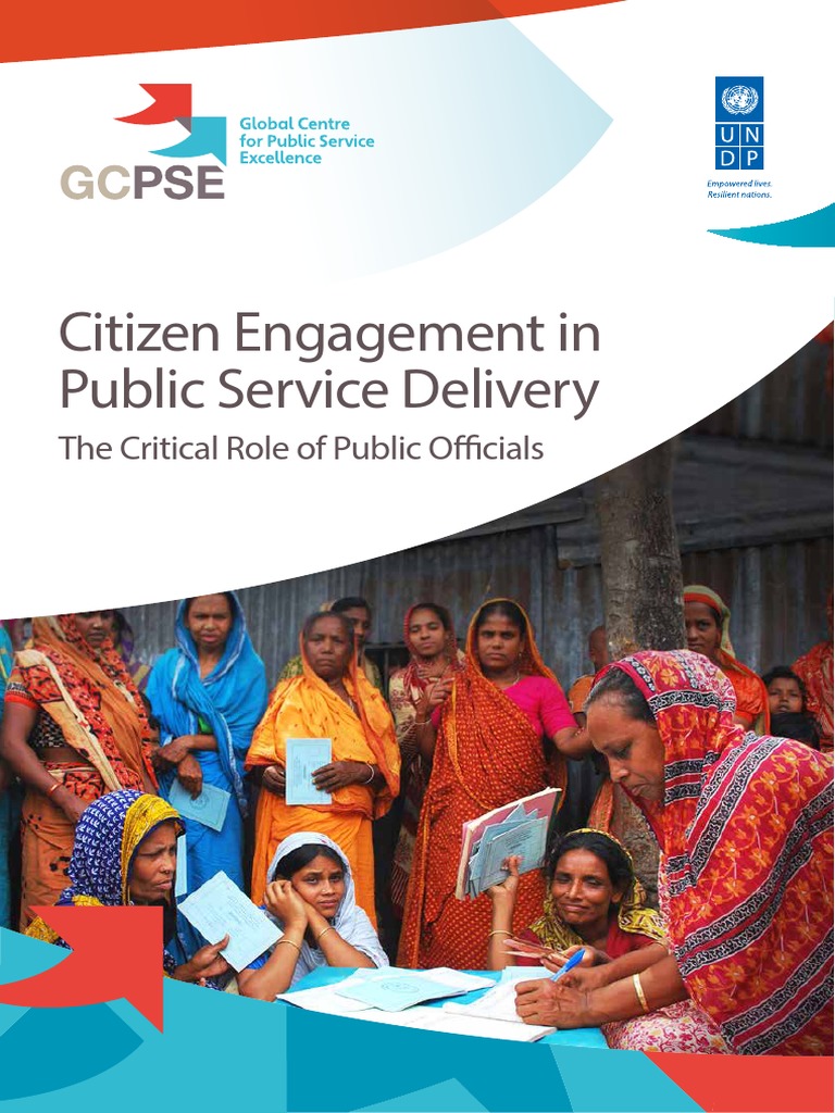 Citizen Engagement in Public Service Delivery: The Critical Role of ...