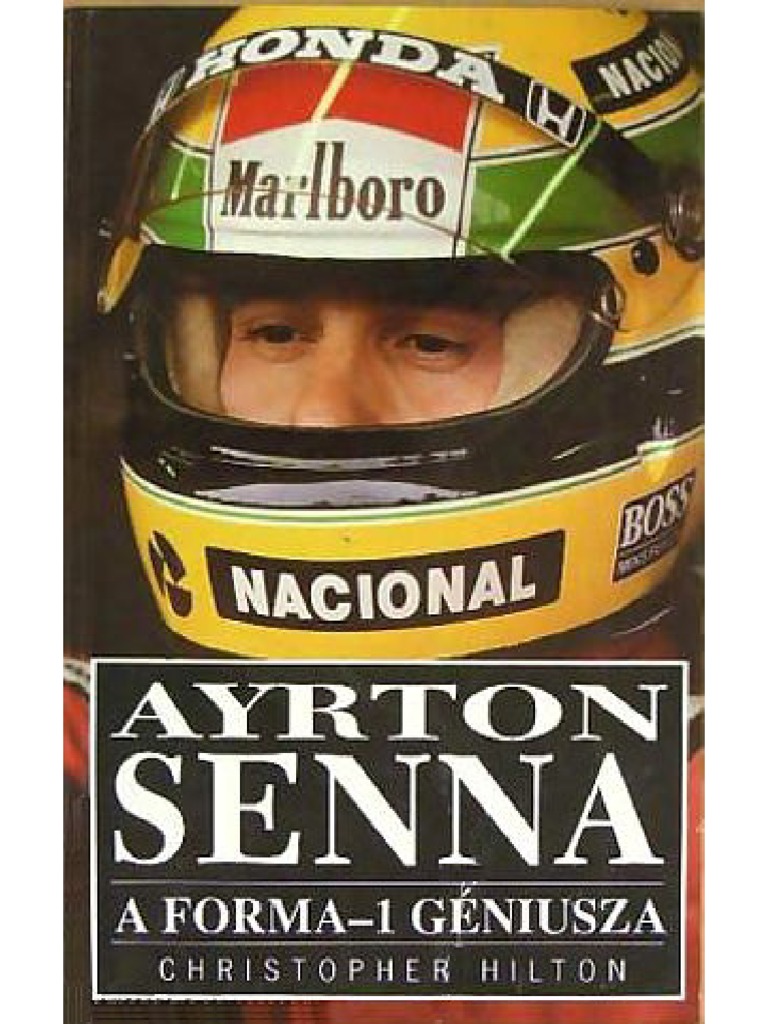Christopher Hilton - Ayrton Senna | PDF