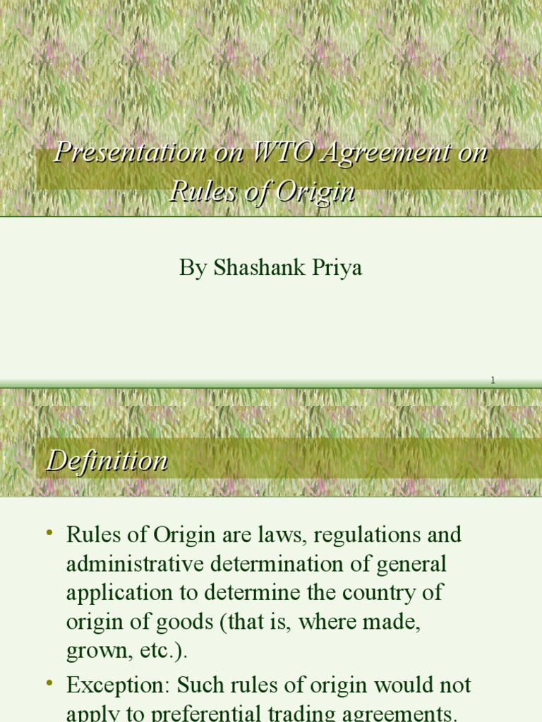 Presentation On WTO Agreement On Rules of Origin | PDF | Textiles | Yarn
