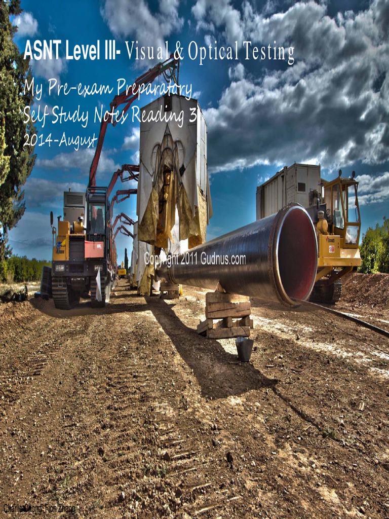 ASNT Level III-Visual & Optical Testing: My Pre-Exam Preparatory Self ...